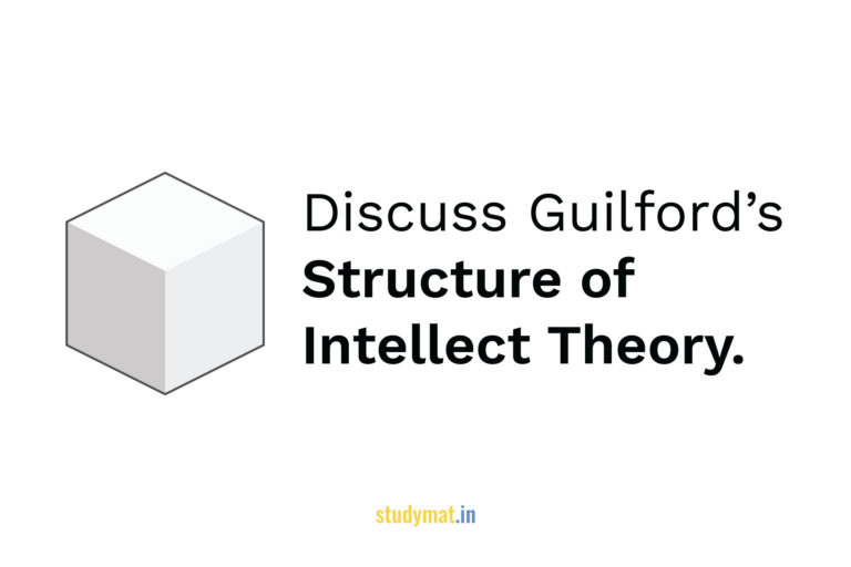 Guilford’s Structure of Intellect Theory. - STUDYMAT
