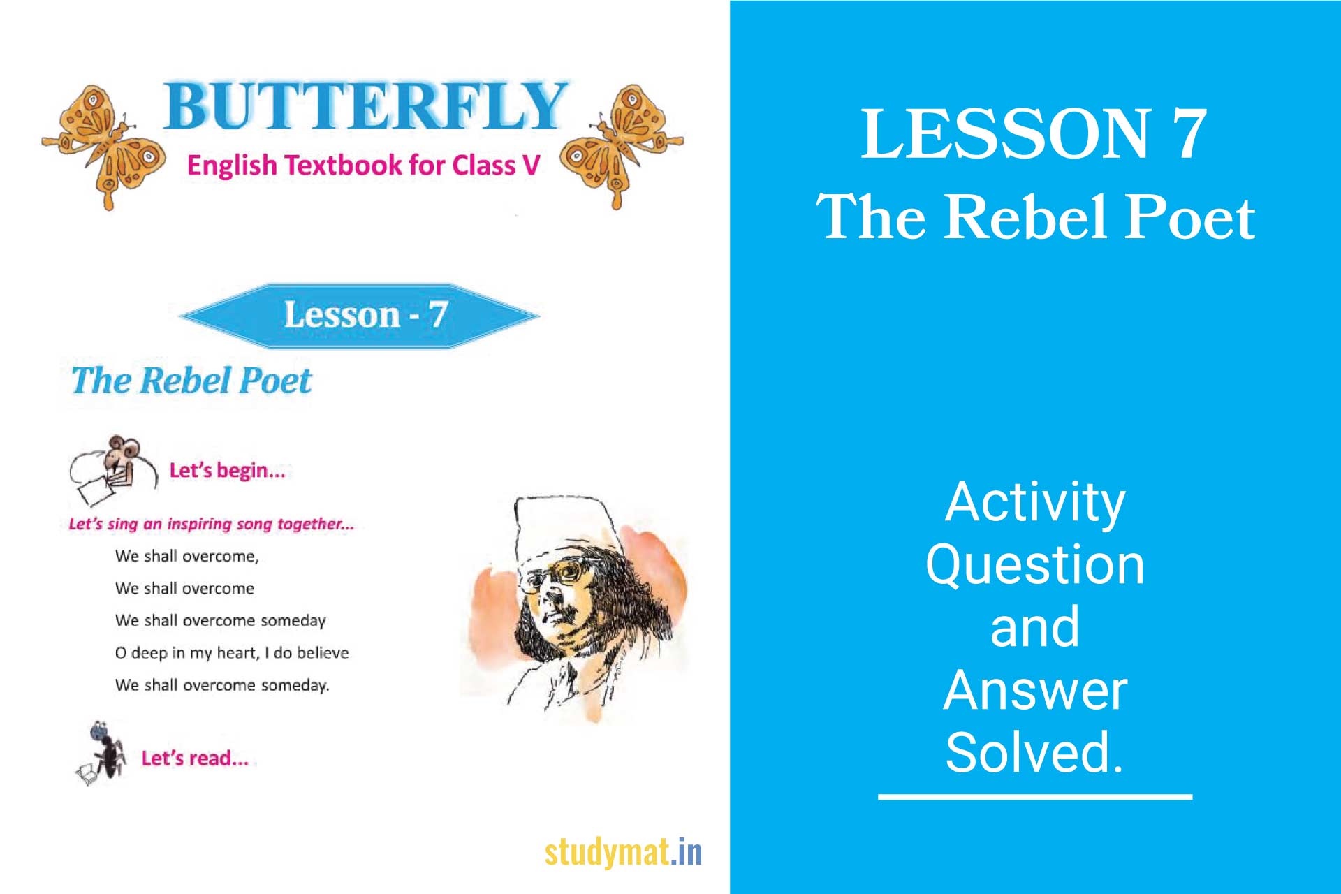 The Rebel Poet Lesson 7 Question Answer Class 5 Butterfly 